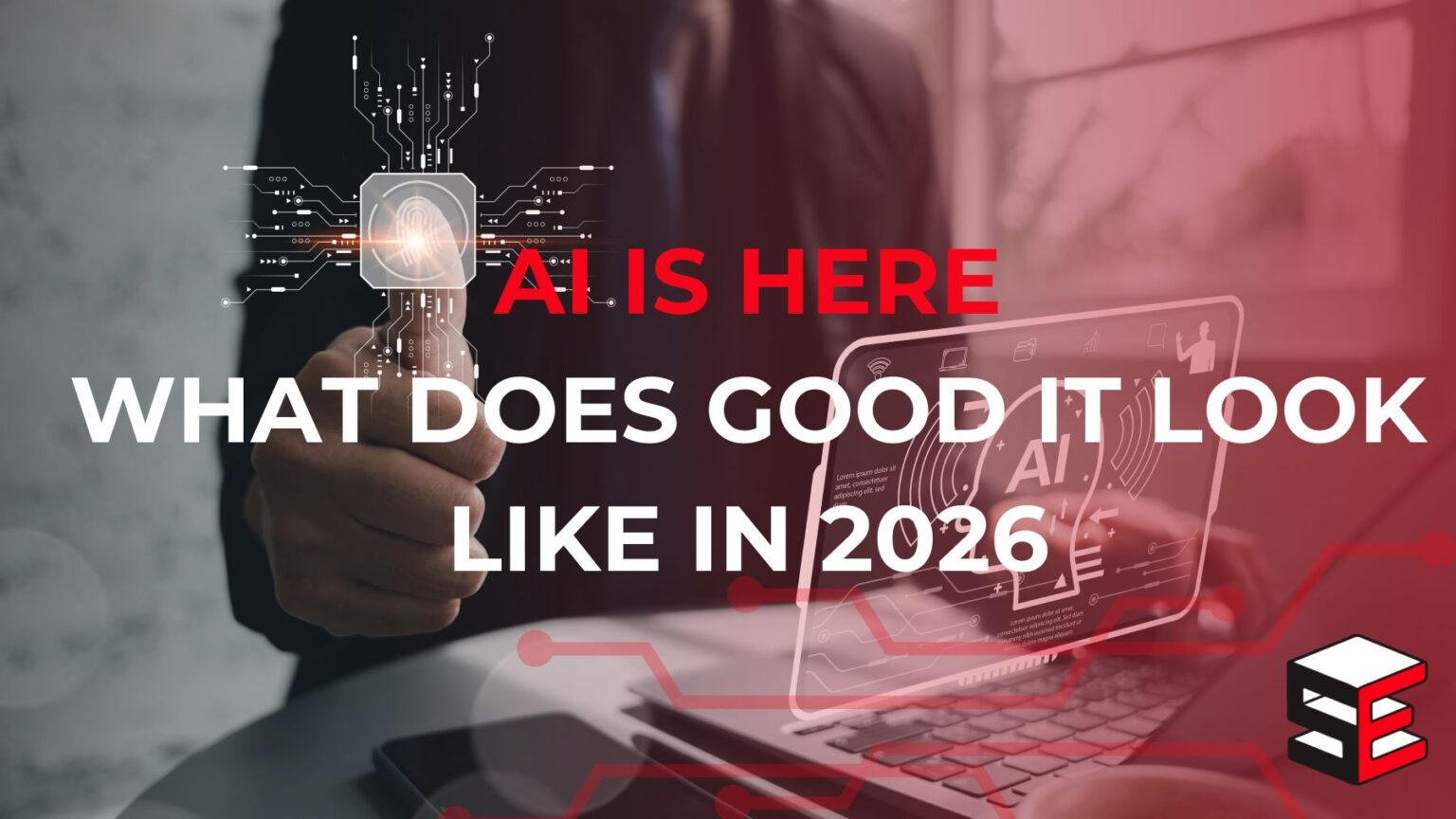 What Does Good IT Look Like In The Age of AI - Straight Edge Technology